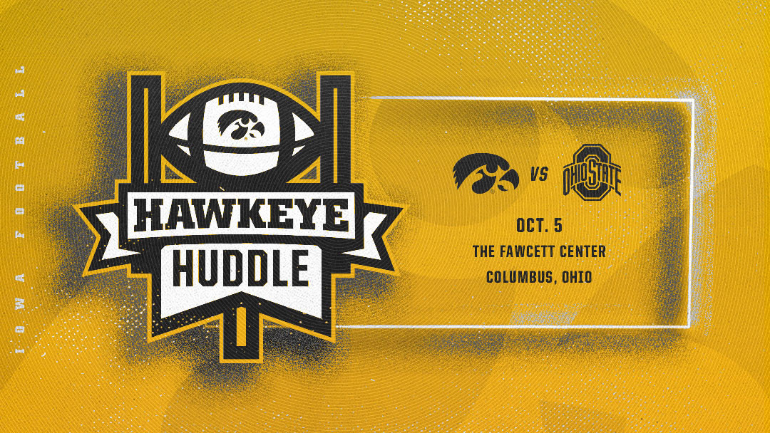 Iowa at Ohio State Hawkeye Huddle Information - Iowa Hawkeyes Athletics ...