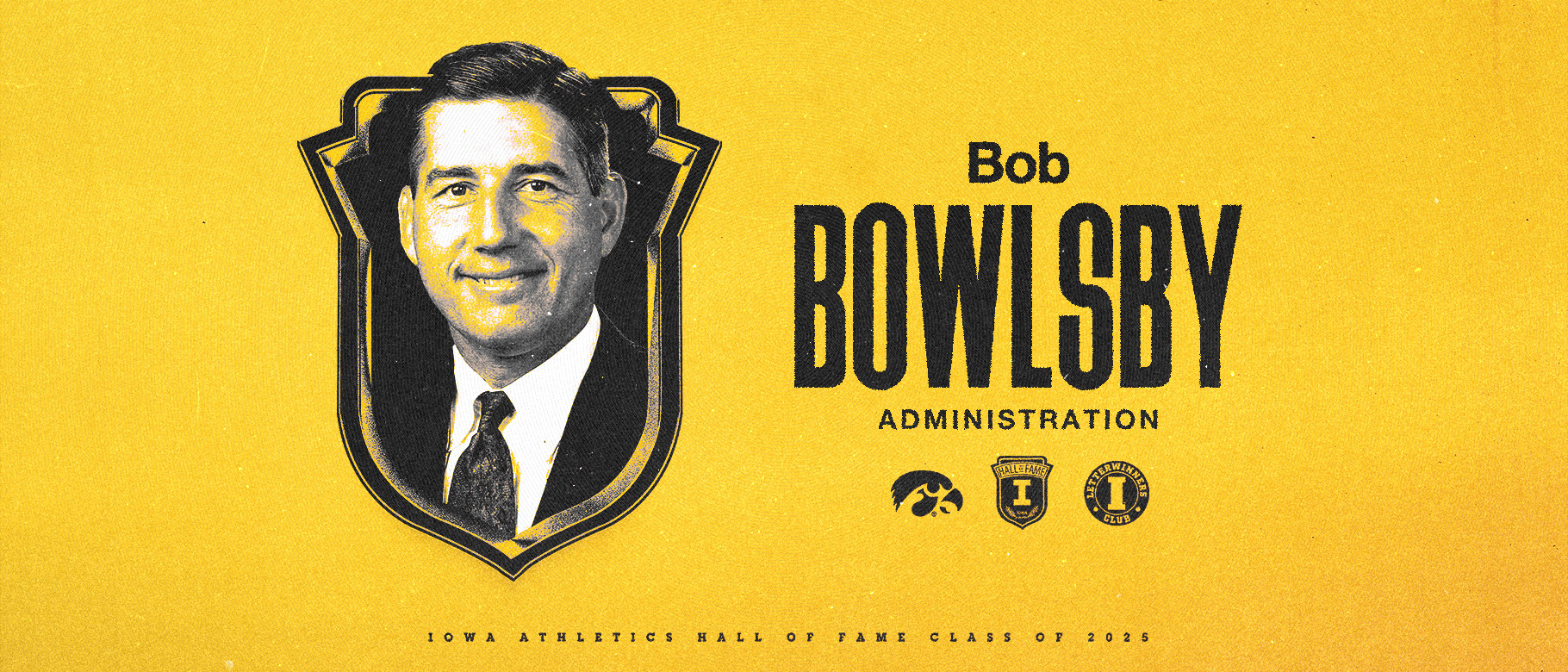 2025 Iowa Athletics Hall of Fame Spotlight: Bob Bowlsby - Iowa Hawkeyes ...